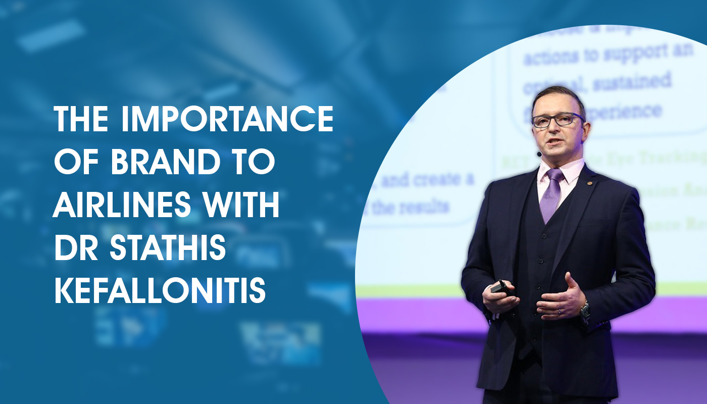 The importance of brand to airlines with Dr Stathis Kefallonitis | WTCE Hub